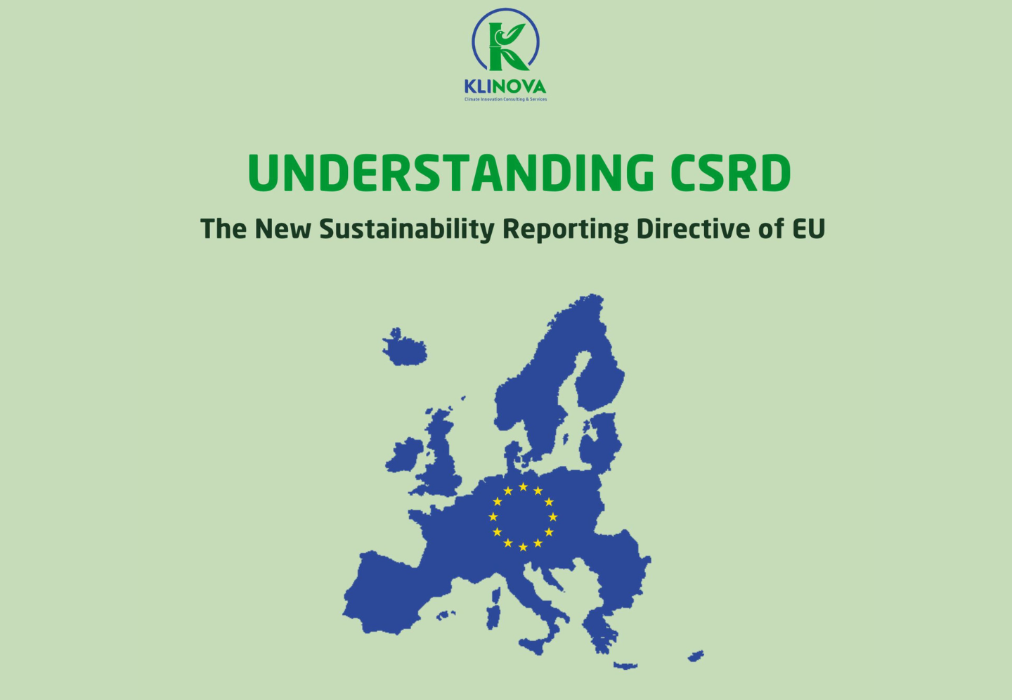 Understanding CSRD: The New Sustainability Reporting Directive of EU